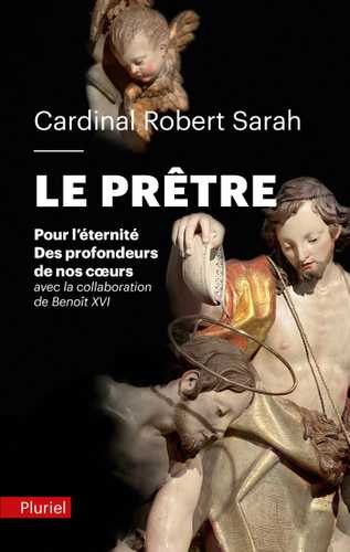 Le Prêtre (Poche 2022), de Robert Sarah | Éditions Fayard