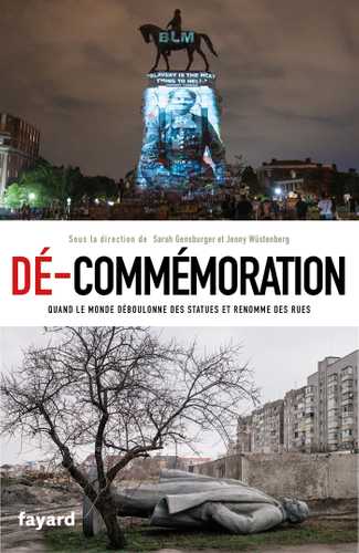 Dé-commémoration (Grand format - Broché 2023), de Sarah Gensburger ...