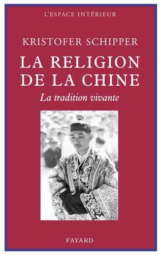 La religion de la Chine (Grand format - Autre 2008), de Kristofer ...