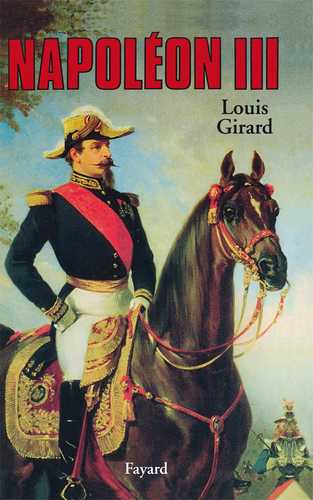 Napoléon III (Grand format - Autre 1986), de Louis Girard | Éditions Fayard