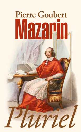 Mazarin (Poche 2011), de Pierre Goubert | Éditions Fayard