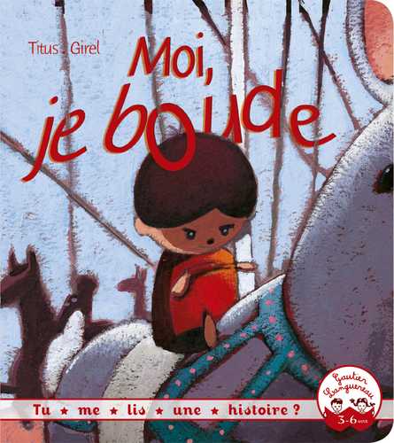 Tu me lis une histoire ? - Moi, je boude (Grand format - Broché 2014 ...