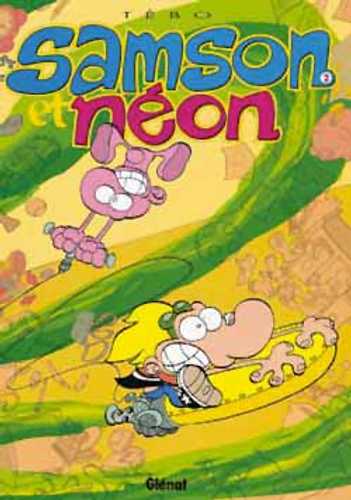 Samson et Néon - Tome 02 (Grand format - Autre 2000), de Tébo ...