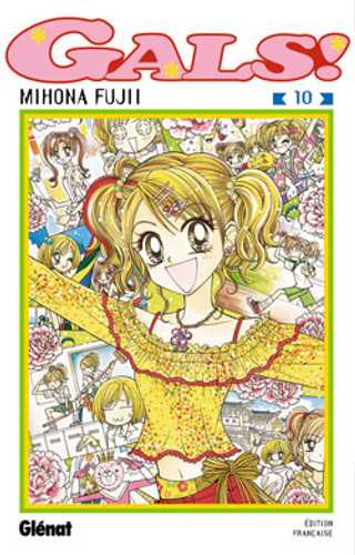 Gals ! - Tome 10 (Grand format - Autre 2005), de Mihona Fujii | Éditions Glénat