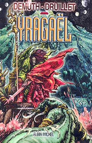 Yragaël - Tome 01 (Grand format - Autre 2001), de Michel Demuth ...