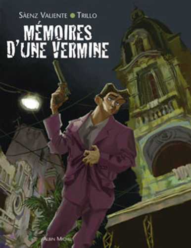 Mémoires d'une vermine (Grand format - Autre 2005), de Saenz Valiente ...