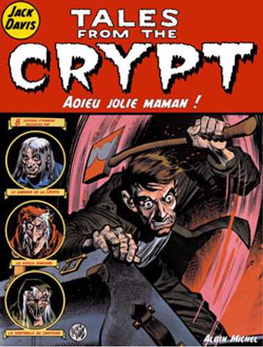 Tales from the crypt - Tome 03 (Grand format - Autre 1999), de Jack ...