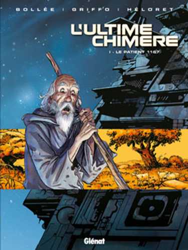 L'Ultime Chimère - Tome 01 (Grand format - Autre 2008), de Laurent ...