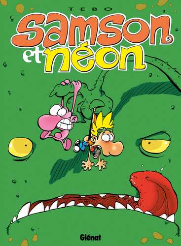 Samson et Néon - Tome 05 (Grand format - Autre 2003), de Tébo ...