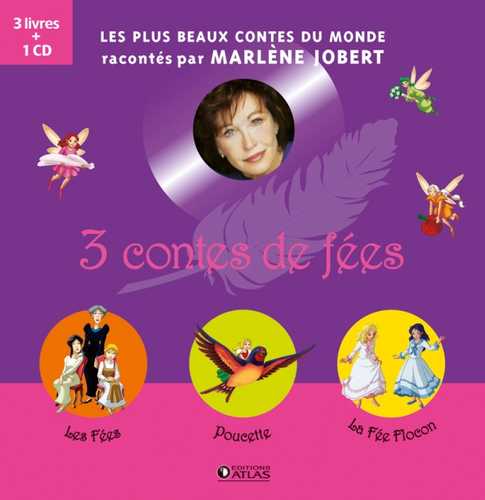 3 contes de fées (Grand format - Cartonné 2012), de Marlène Jobert ...