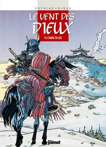 Le Vent des dieux - Tome 06 (Grand format - Autre 1991), de Patrick Cothias, Thierry Gioux ...