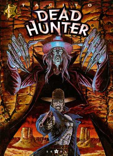 Dead hunter - Tome 01 (Grand format - Autre 1997), de Franck Tacito ...