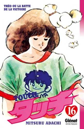 Touch - Tome 16 (Grand format - Autre 2008), de Mitsuru Adachi ...