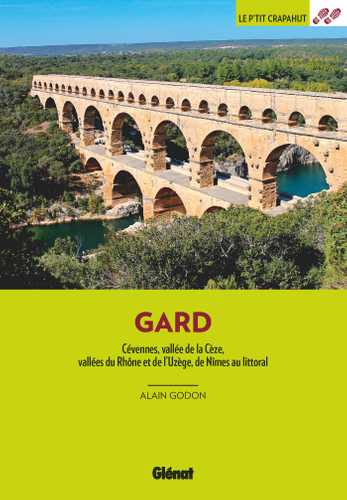 Dans le Gard (3e ed) (Grand format - Autre 2021), de Alain Godon ...