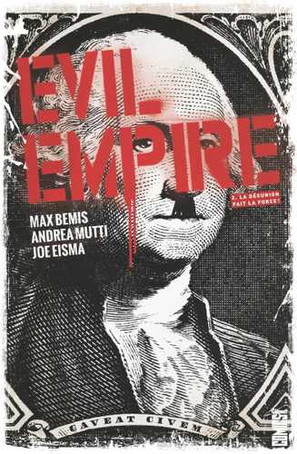 Evil Empire - Tome 02 (Grand format - Cartonné 2016), de Max Bemis ...