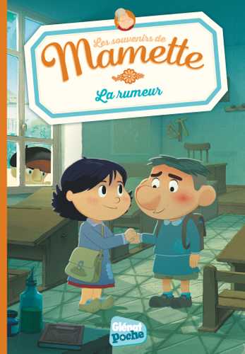 Mamette - Poche - Tome 06 (Poche 2018), de Romain Gadiou, Chloé Sastre ...