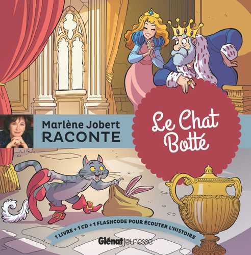 Le Chat Botté (Livre audio 2019), de Marlène Jobert | Éditions Glénat
