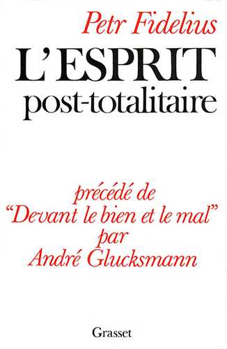 L'esprit post-totalitaire (Grand format - Autre 1986), de Petr Fidelius ...