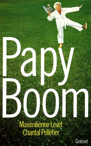 Papy boom (Grand format - Autre 1988), de Maximilienne Levet | Grasset