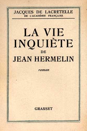 La vie inquiète de Jean Hermelin (Grand format - Autre 1967), de ...