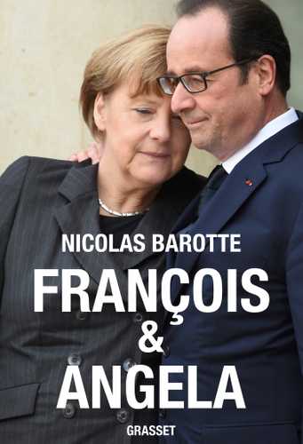 François et Angela (Grand format - Broché 2015), de Nicolas Barotte ...