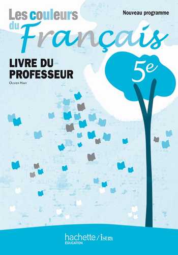 Les couleurs du Français 5e - Livre du professeur (Grand format ...
