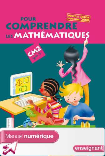 Pour comprendre les mathématiques CM2 - Manuel numérique version ...