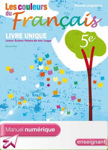 Manuel numérique enseignant Les couleurs du Français 5e - Edition 2010 ...