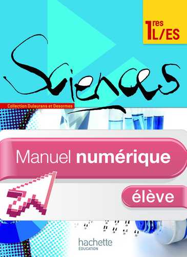 Manuel numérique Sciences 1re ES/L Edition 2011 - Licence Elève ...