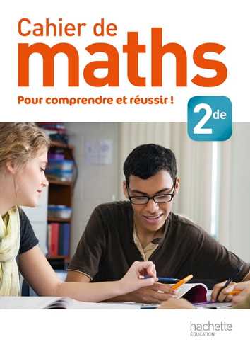 Cahier de maths 2de - édition 2013 (Grand format - Cartonné 2013), de ...