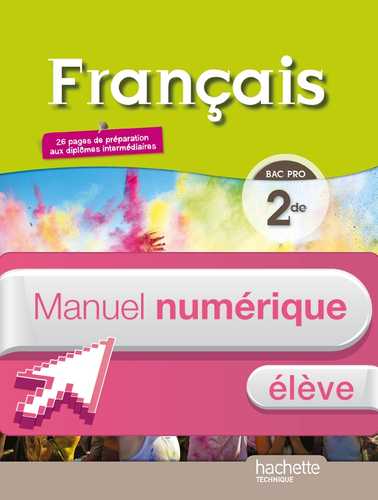 Français 2de Bac pro - Manuel numérique élève simple - Ed. 2014 ...