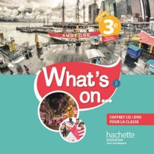 What's on... anglais cycle 4 / 3e - Coffret CD/DVD classe - éd. 2017 ...