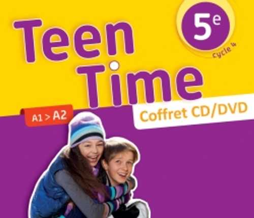 Teen Time anglais cycle 4 / 5e - Coffret CD/DVD classe - éd. 2017 ...