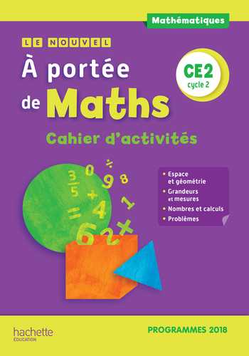 Le Nouvel A portée de maths CE2 - Cahier d'activités - Edition 2019 ...