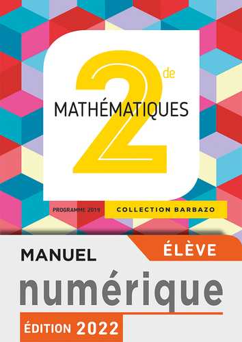 Manuel numérique Mathématiques Barbazo 2nde - Licence élève - Ed. 2022 ...