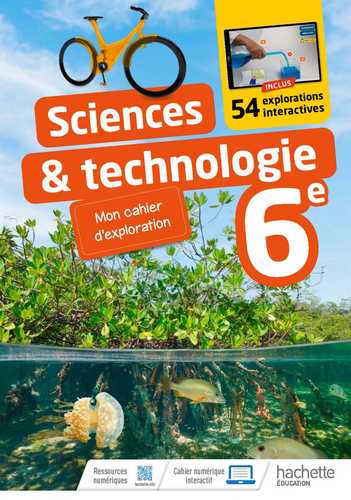 Cahier d'expériences - Sciences et Technologies 6e - Ed. 2022 (Grand ...