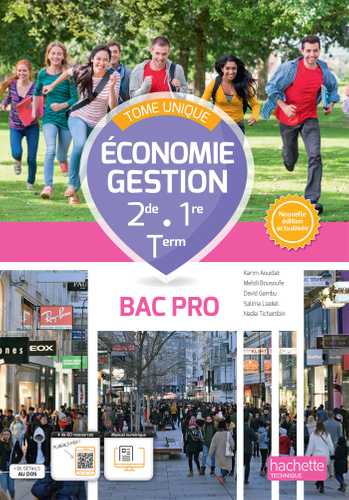 Économie - Gestion 2de 1re Term Bac Pro tome unique - Livre élève Ed. 2023 (Grand format ...