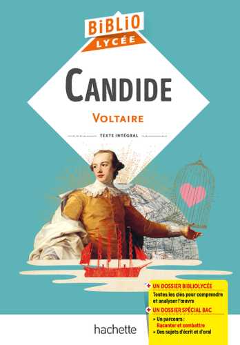 Bibliolycée - Candide, Voltaire (Poche 2023), de Voltaire, Sylvie ...