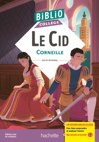 Bibliocollège - Le Cid, Corneille (Poche 2023), de Pierre Corneille ...