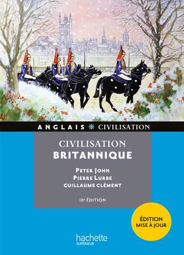 Civilisation britannique (Fichier (ebook, pdf) 2020), de Peter John, Pierre Lurbe, Guillaume ...
