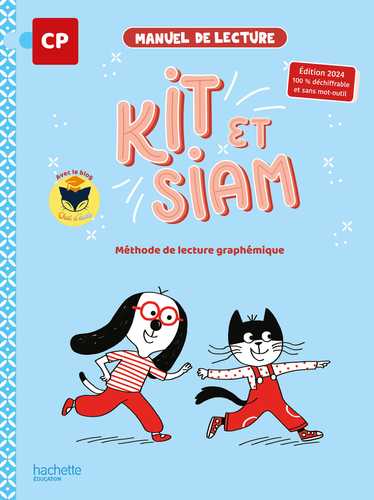 Kit et Siam - Méthode de lecture CP - Livre élève - Ed. 2024 (Grand ...