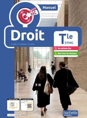 Objectif Bac Droit Terminale STMG (manuel) - éd. 2024 (Grand format - Broché 2024), de Corinne ...