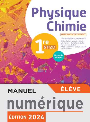 Physique-Chimie 1re STI2D - manuel numérique élève - Éd. 2024 ...