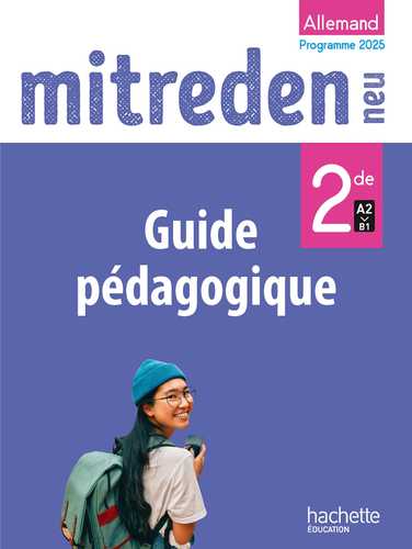 Mitreden Neu 2de - Livre du professeur - Ed. 2025 (Grand format ...