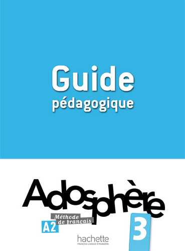 Adosphère 3 - Guide pédagogique (Grand format - Broché 2012), de ...