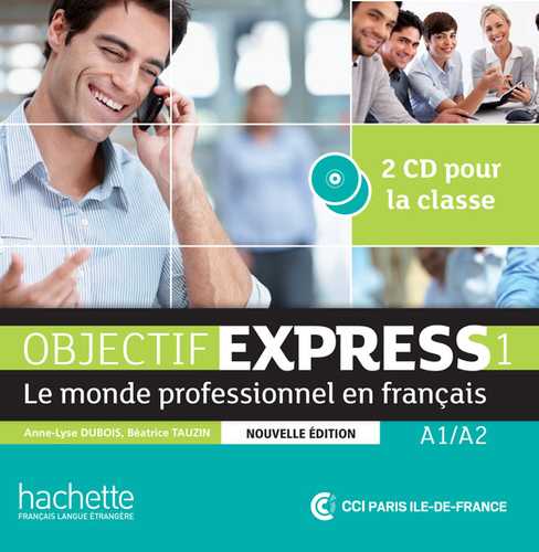 Objectif Express 1 NE : CD audio classe (Matériel pédagogique (CD et K7 ...