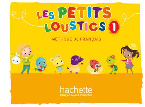 Les Petits Loustics 1 - Livre de l'élève (Grand format - Broché 2018), de Hugues Denisot ...