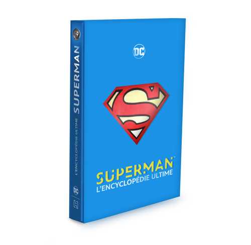 Superman - L'encyclopédie ultime (Grand format - Relié 2025), de ...