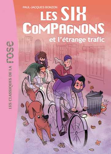 Les Six Compagnons 03 - Les Six Compagnons et l'étrange trafic (Poche ...