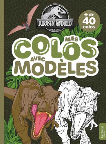 Jurassic World Mes Colos Avec Modèles Grand Format Broché 2024